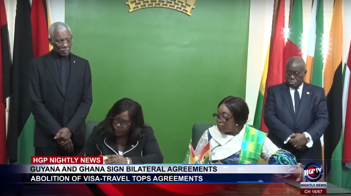 GUYANA AND GHANA SIGN BILATERAL AGREEMENTS - HGP TV - Nightly News, Guyana