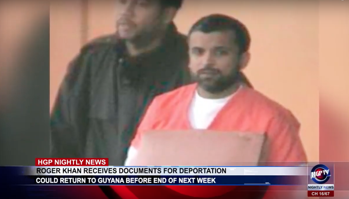 ROGER KHAN RECEIVES DOCUMENTS FOR DEPORTATION - HGPTV - Guyana's ...