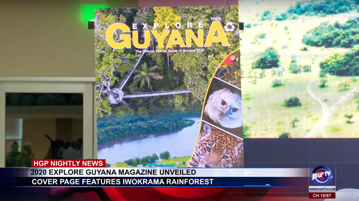 2020 EXPLORE GUYANA MAGAZINE UNVEILED - HGPTV - Guyana's Nightly News ...