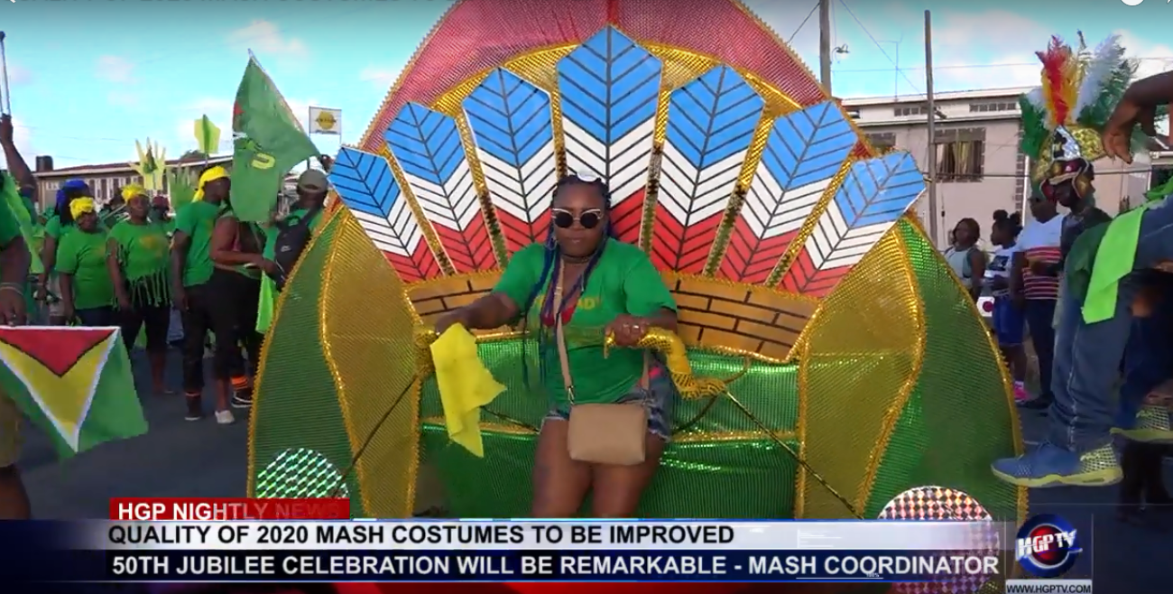 QUALITY OF 2020 MASH COSTUMES TO BE IMPROVED - HGPTV - Guyana's Nightly ...