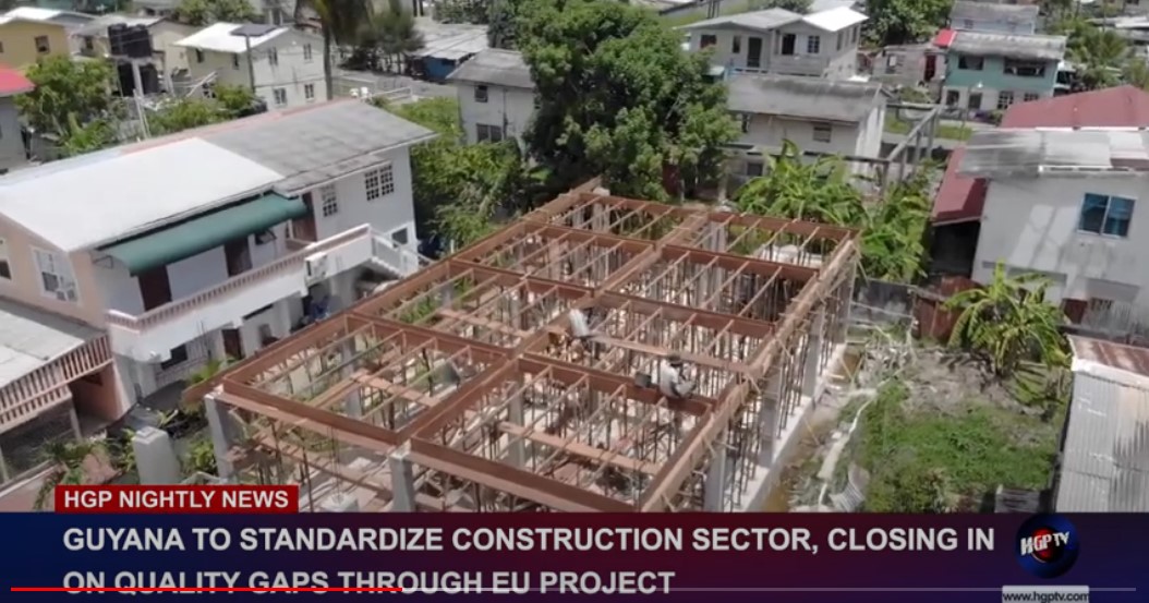 GUYANA TO STANDARDIZE CONSTRUCTION SECTOR, CLOSING IN ON QUALITY GAPS ...