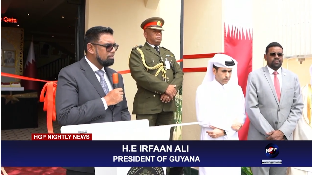 PRESIDENT ALI OPENS GUYANA EMBASSY IN QATAR - HGPTV - Guyana's Nightly ...