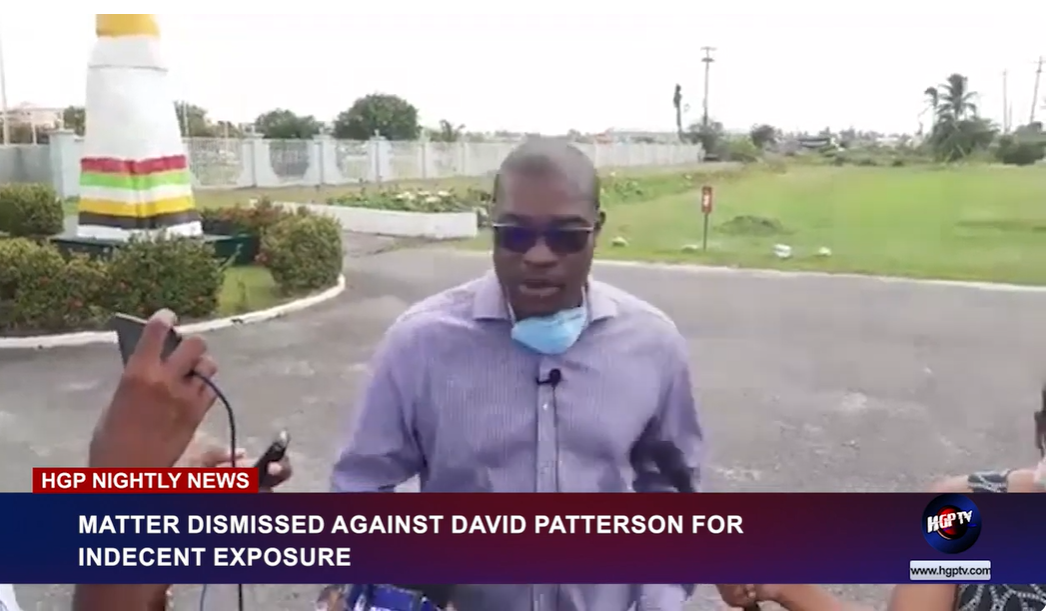 MATTER DISMISSED AGAINST DAVID PATTERSON FOR INDECENT EXPOSURE - HGPTV ...
