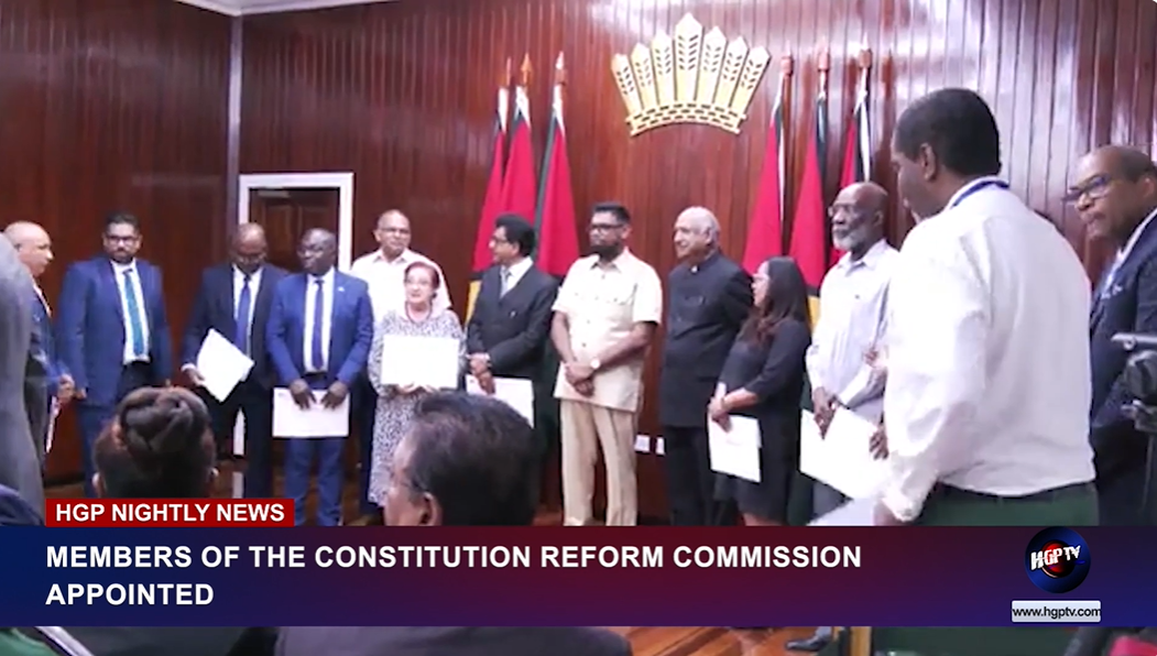 MEMBERS OF THE CONSTITUTION REFORM COMMISSION APPOINTED - HGPTV ...