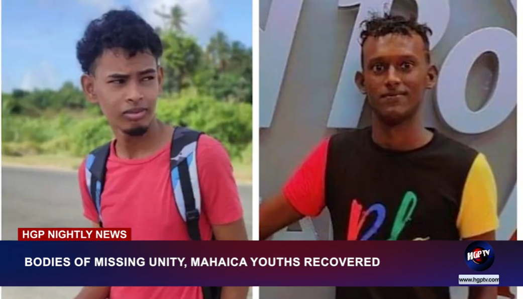 BODIES OF MISSING UNITY, MAHAICA YOUTHS RECOVERED - HGPTV - Guyana's ...